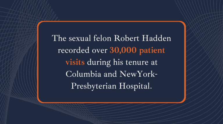 Columbia University’s Role in the Dr. Robert Hadden Lawsuit